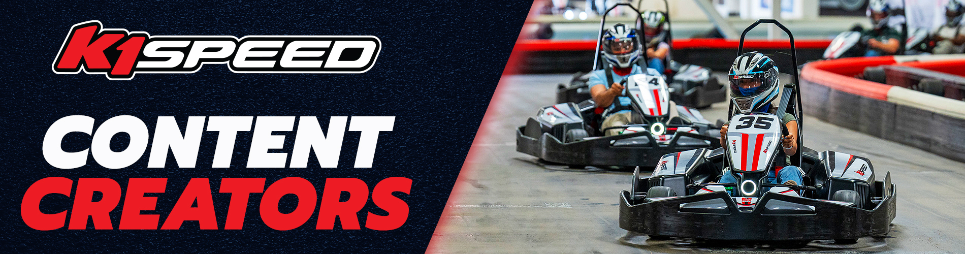 Content Creator Application - K1 Speed | K1 Speed