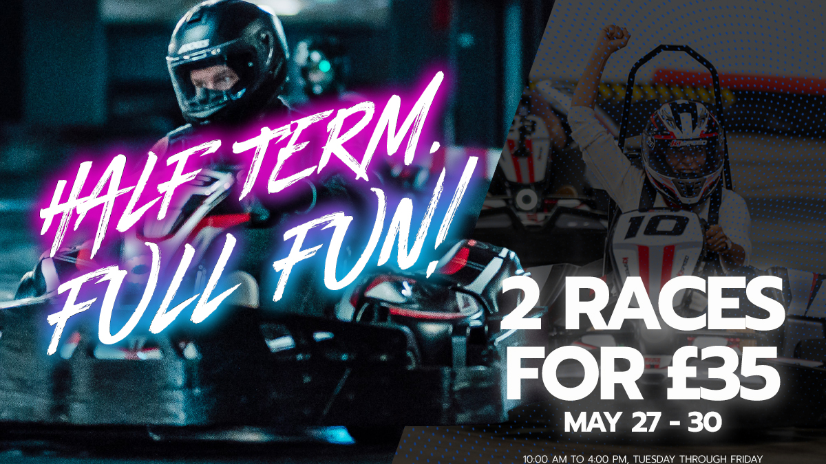 Half-Term Discount | K1 Speed